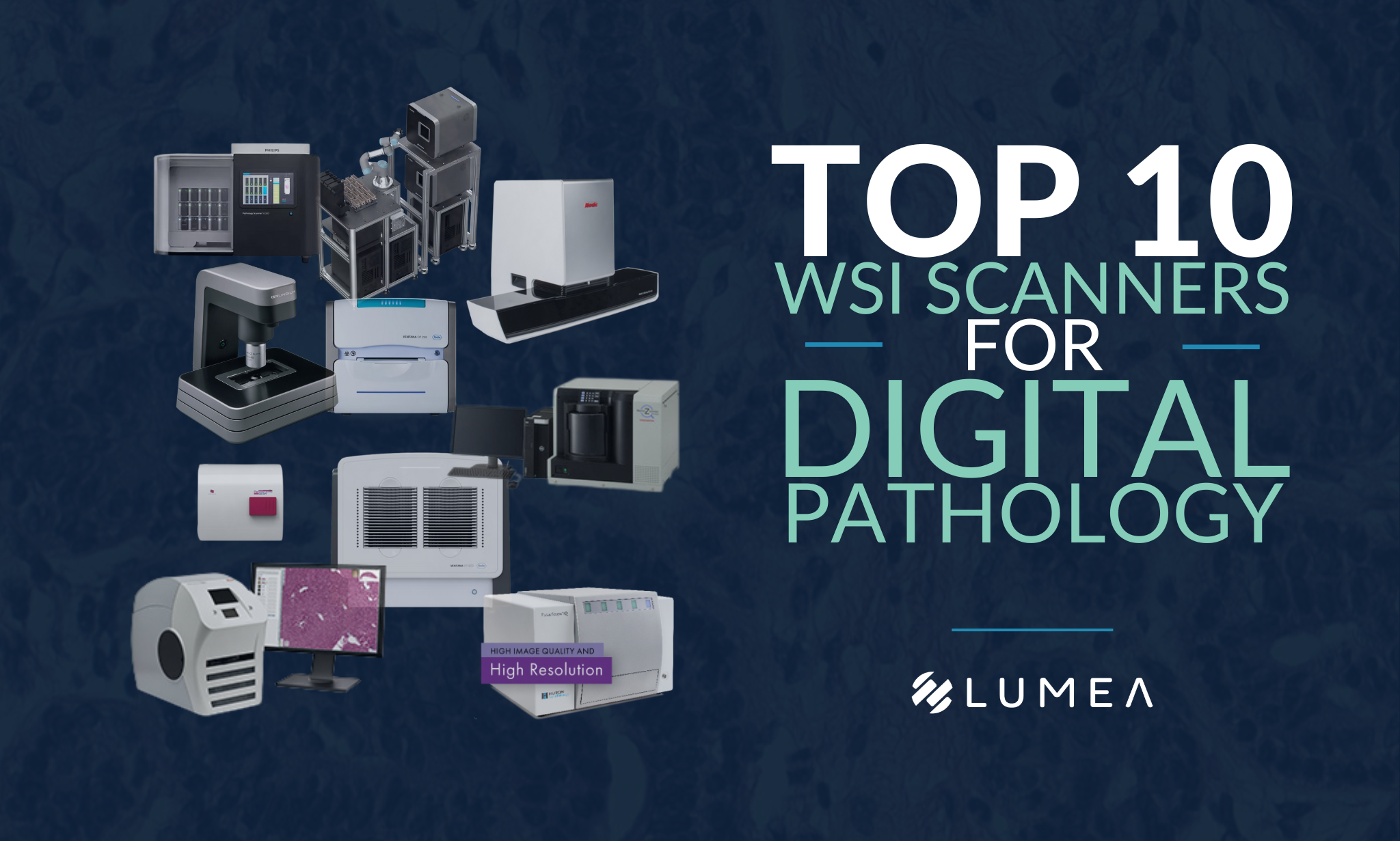 The 10 Best Digital Pathology Scanners | Lumea